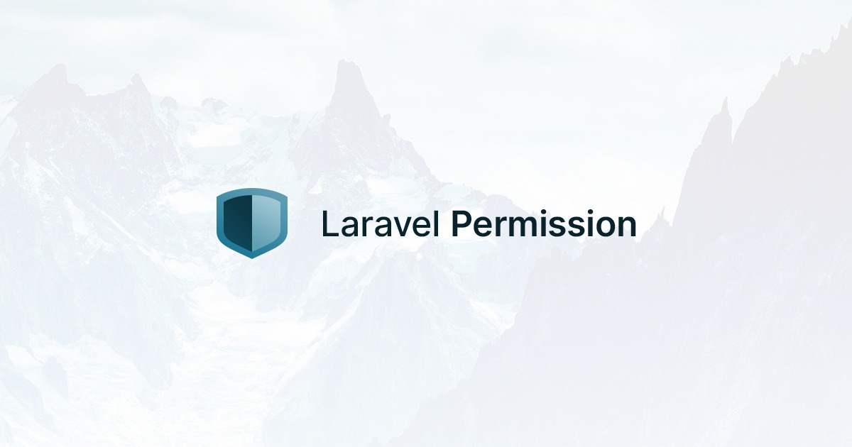 Laravel Permission: Package Andalan untuk Manajemen Role dan Permission di Laravel